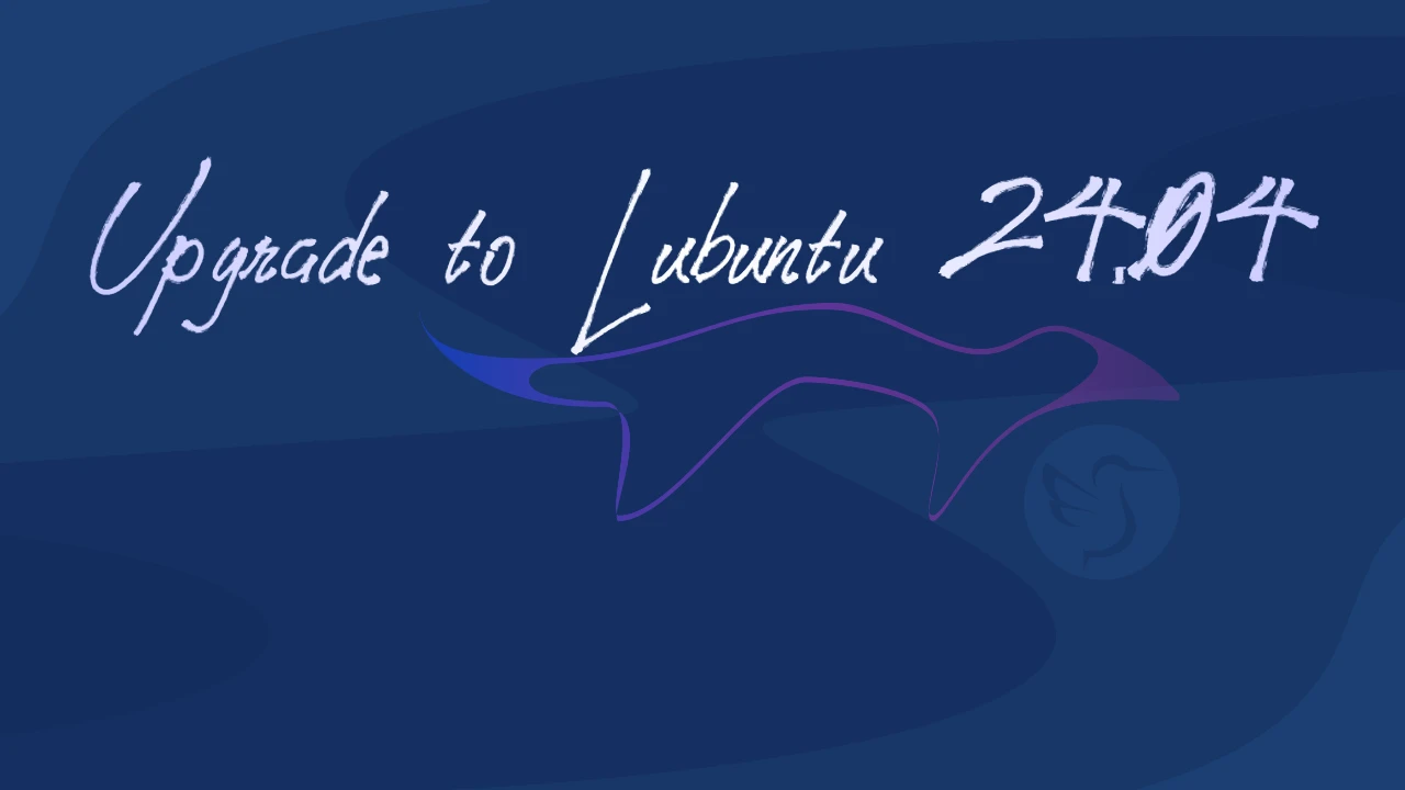 How to Upgrade to Lubuntu 24.04 LTS: Step-by-Step Guide - Ubuntu Free